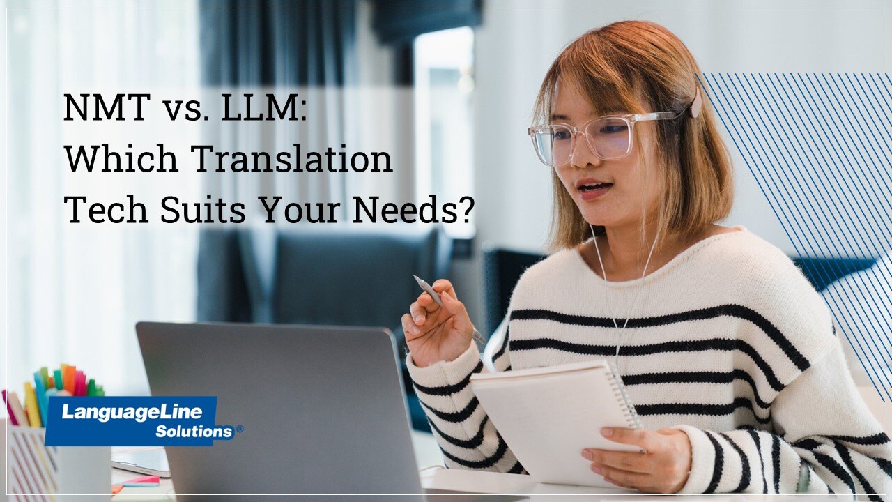 Understanding Neural Machine Translation (NMT) vs. Large Language Models (LLM)